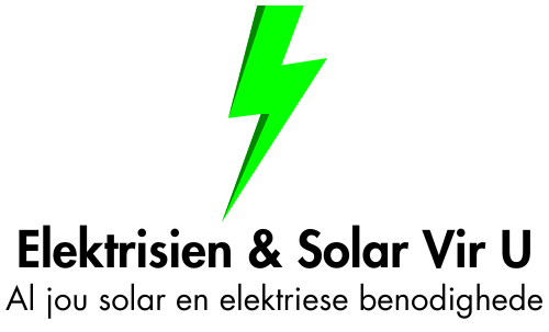 Elektrisien en Solar Vir U – Al jou solar en elektriese benodighede
